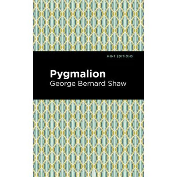 George Bernard Shaw | Other | Pygmalion George Bernard Shaw | Poshmark